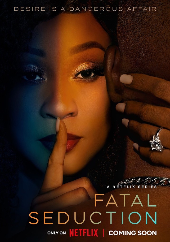 Fatal Seduction Season 1 - watch episodes streaming online
